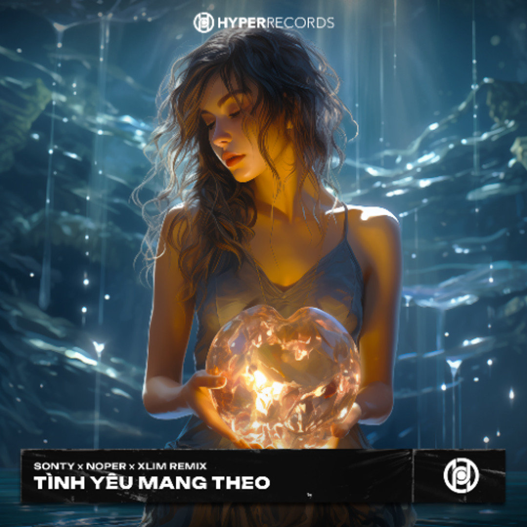 Stream Tình Yêu Mang Theo (SonTy x Noper x Xlim Extended Mix) [HyperRecords] by Hyper Records ...