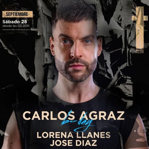 Stream CARLOS AGRAZ Birthday Set - TCLUB (Sept 2024) by Carlos Agraz ...