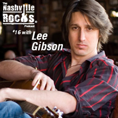 Stream Lee Gibson – Country Independent Artist – Episode 16 by ...