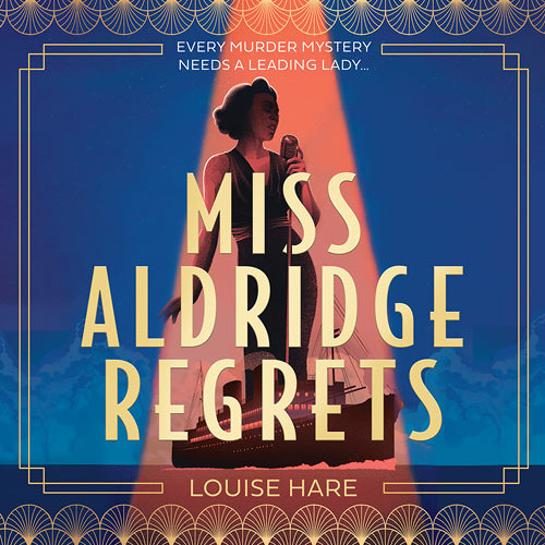 Stream Miss Aldridge Regrets, By Louise Hare, Read by Georgina Campbell ...