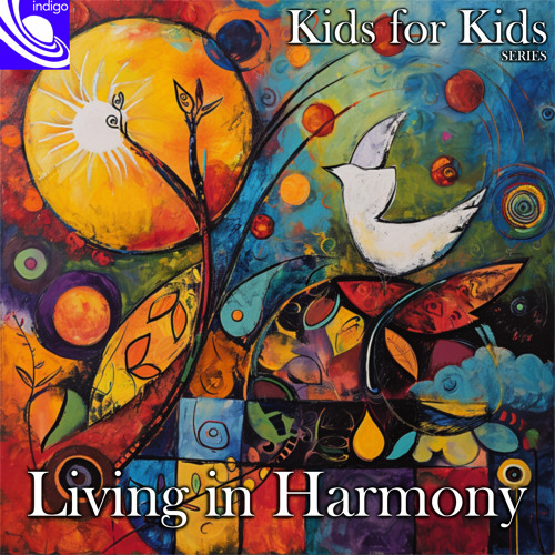 Stream Living In Harmony by Kids for Kids Series | Listen online for free on SoundCloud