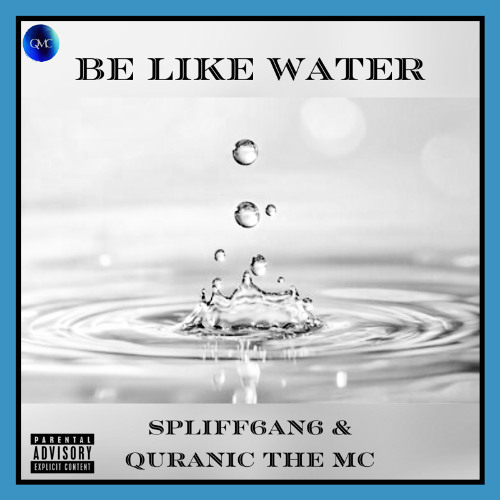 Stream BE LIKE WATER by QMC The Label | Listen online for free on ...