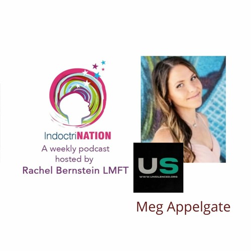 Stream Unsilenced w/Meg Appelgate by IndoctriNation | Listen online for ...