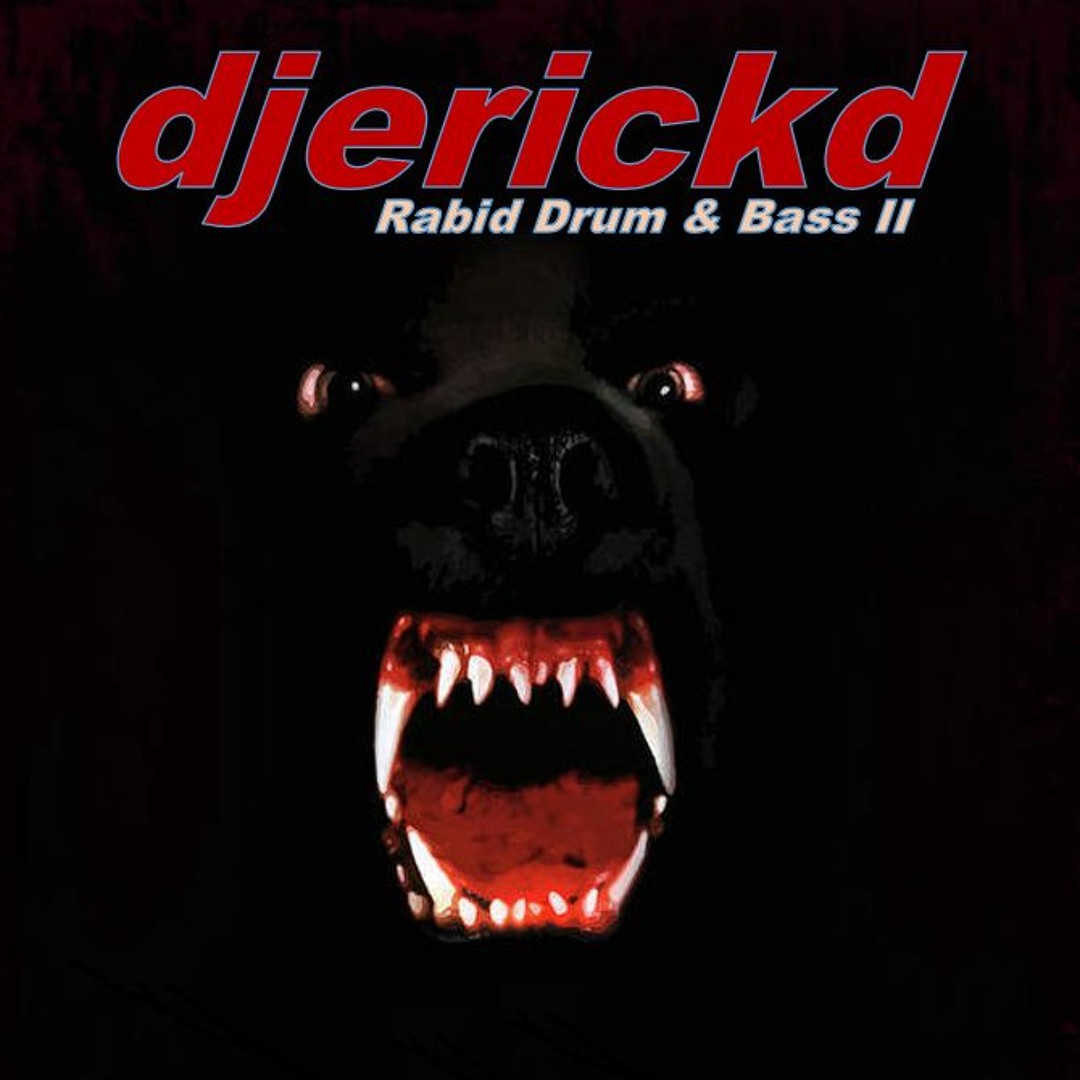 Stream Rabid Drum & Bass II by djerickd | Listen online for free on ...