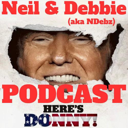 Stream episode NEIL & DEBBIE (aka NDEBZ) PODCAST 091124 (Just the chat ...