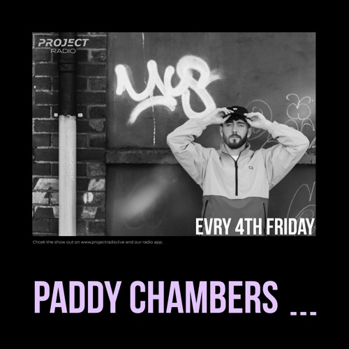 Stream Paddy Chambers - 23 July 2021 by Project Radio | Listen online ...
