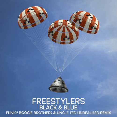Stream Freestylers - Black & Blue (Funky Boogie Brothers & Uncle Ted ...