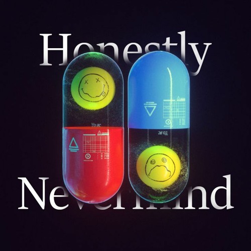 Stream Honestly Nevermind by Steazy | Listen online for free on SoundCloud