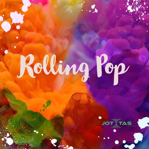 Stream Rolling Pop by Jottas | Listen online for free on SoundCloud