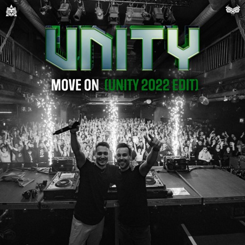 Stream Tigaiko & Raveision - Move On (Unity 2022 Edit) by TIGAIKO | Listen online for free on ...