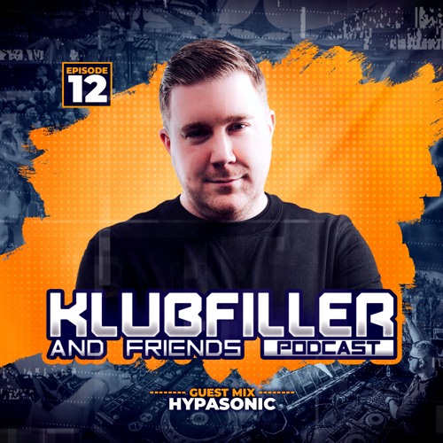Klubfiller & Hypasonic - Klubfiller & Friends 12 2020-06-03