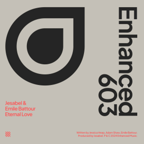 Stream Jesabel, Emile Battour - Eternal Love [Enhanced Recordings ...