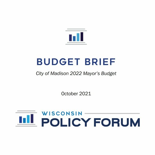 Stream City of Madison 2022 Budget Brief by WORT 89.9FM Madison ...