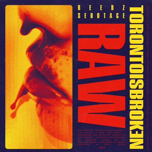 Stream Raw by Toronto Is Broken | Listen online for free on SoundCloud