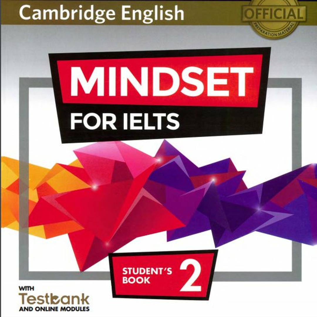 Stream Van Phong Pham | Listen to Mindset for IELTS Level 2 Skills ...
