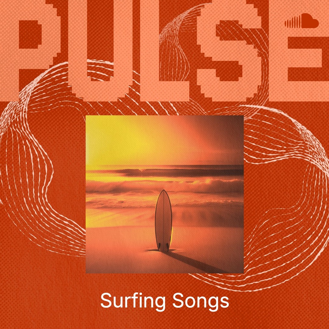 Stream SoundCloud Pulse | Listen to Surfing Songs playlist online for ...