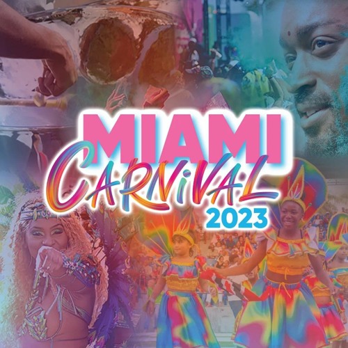 Stream Miami Carnival Soca Mix 2023 by DJ Zwill | Listen online for ...