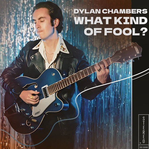 Stream What Kind of Fool? by Dylan Chambers | Listen online for free on ...