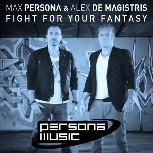 Stream Max Persona | Listen to Fight for Your Fantasy playlist online ...