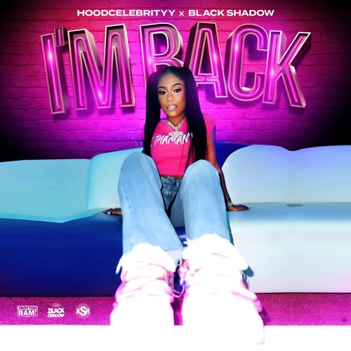 Stream Hoodcelebrityy, Black Shadow - IM BACK by Black Shadow [Official ... Stream Hoodcelebrityy, Black Shadow - IM BACK by Black Shadow [Official ...