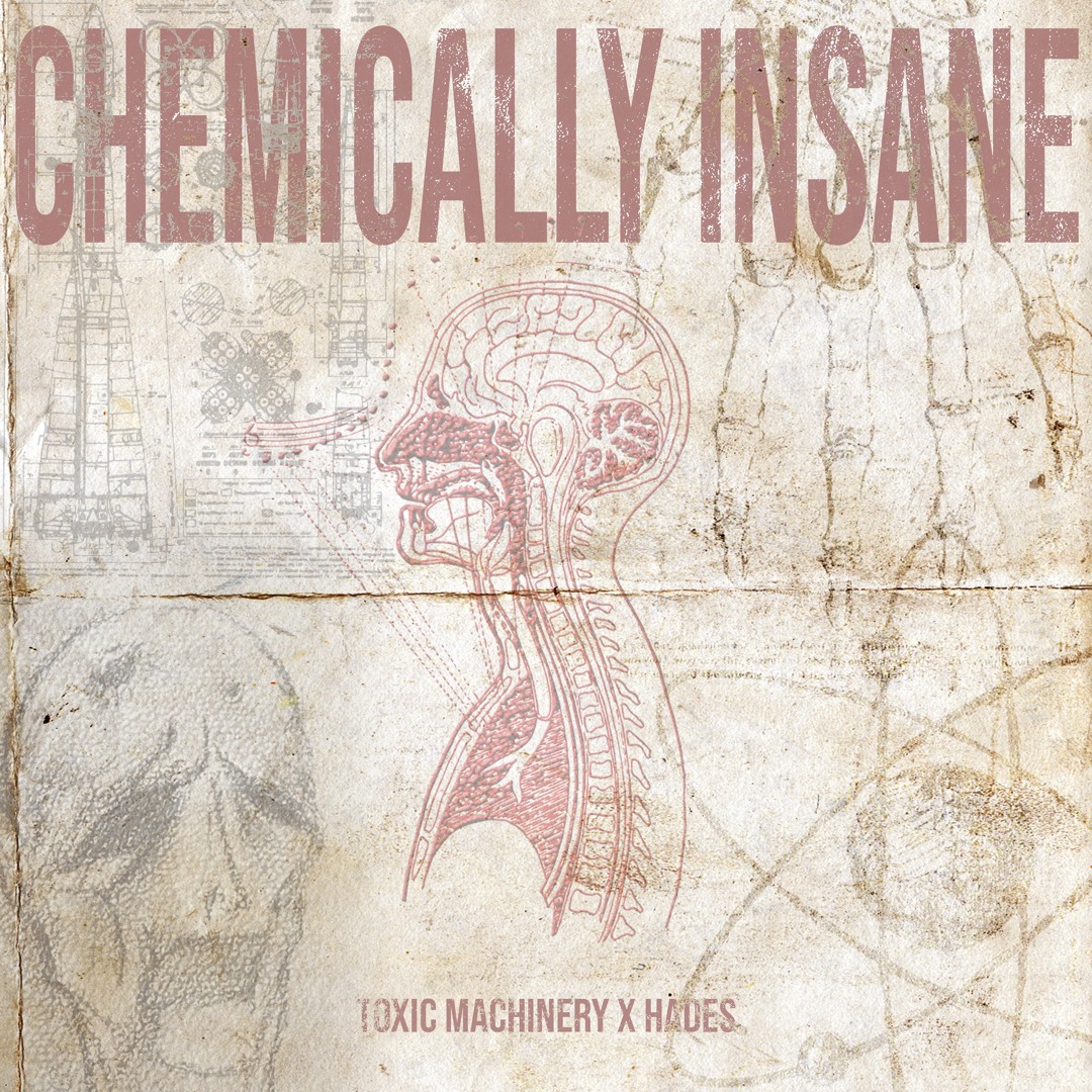 Stream Free DL | Chemically Insane - Toxic Machinery, Hades by Toxic ...
