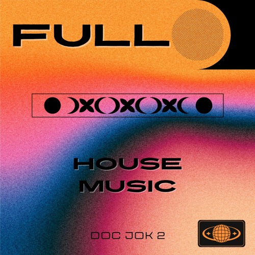 Stream FULL - House Music by DocJok2 | Listen online for free on SoundCloud