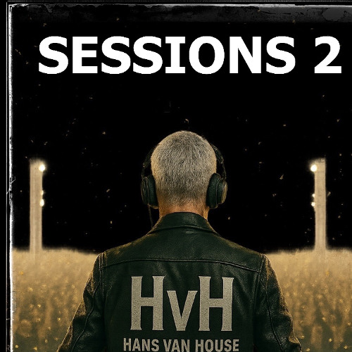 Stream Sessions 2 Vol.3 + Vol.4 House Music |Hans van House by Hans van House | Listen online ...