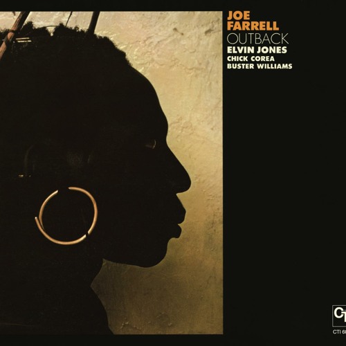 Stream Joe Farrell | Listen to Outback (CTI Records 40th Anniversary ...
