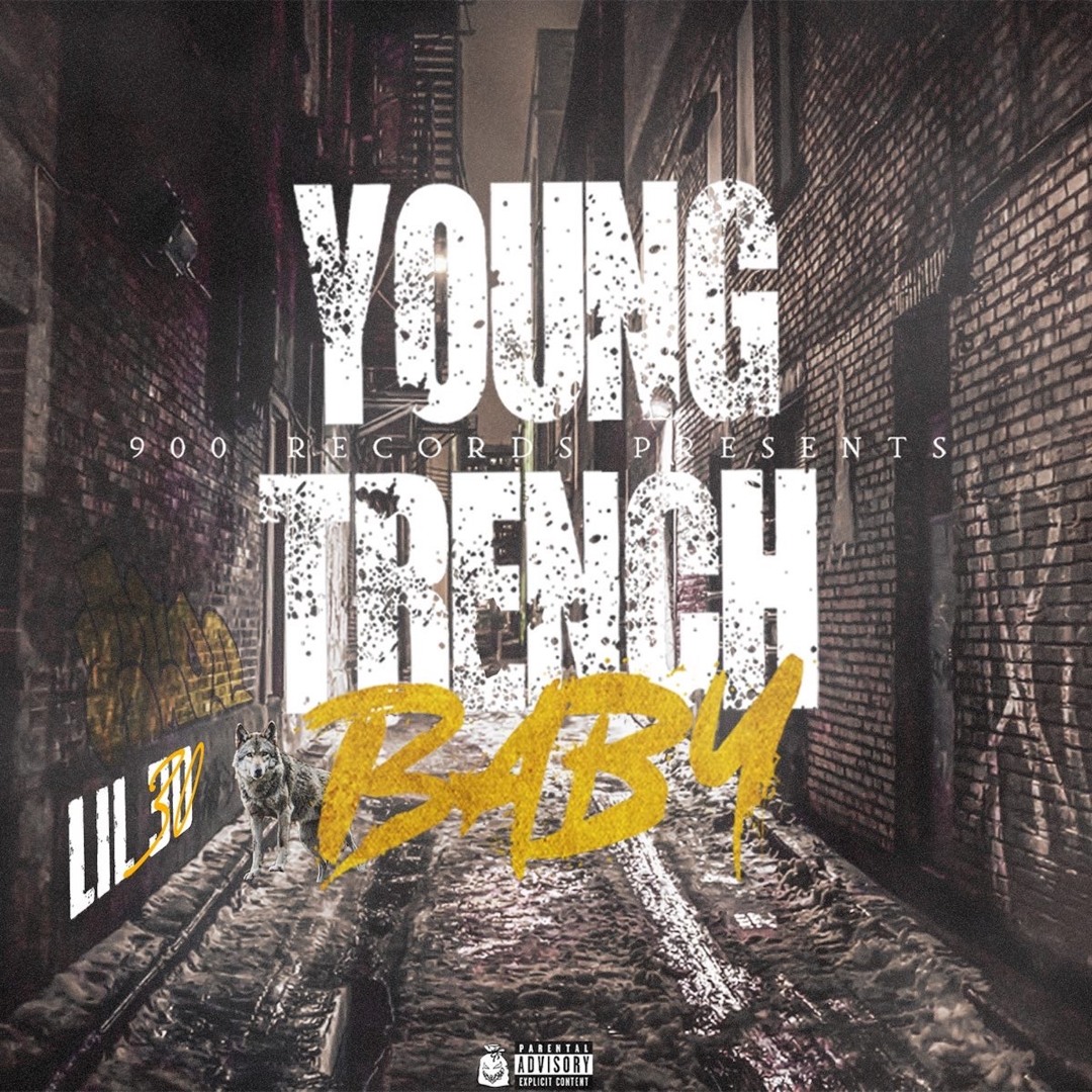 Stream Lil 30 | Listen to Young Trench Baby playlist online for free on ...