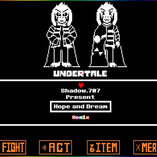Stream Hope (Undertale Remix) by Shadow.707 | Listen online for free on ...