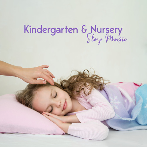 Stream Child Sleep Academy | Listen to Kindergarten & Nursery Sleep ...