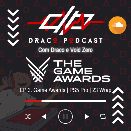 Listen to music albums featuring EP 3. Game Awards | PS5 Pro e 2023 ...
