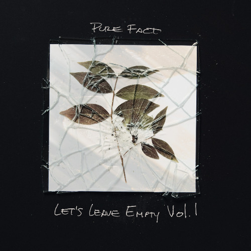 Stream PureFact | Listen to Let's Leave Empty vol. 1 playlist online ...