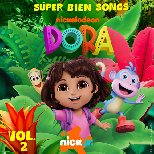 Stream Dora The Explorer | Listen to DORA Súper Bien Songs (Vol. 2 ...