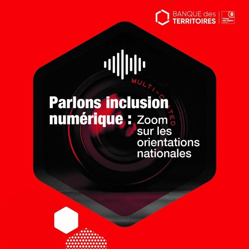 Stream Caisse des Dépôts | Listen to Parlons Inclusion Numérique ...