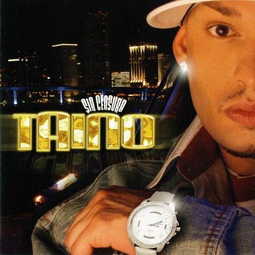 Stream Taino | Listen to Sin Censura playlist online for free on SoundCloud
