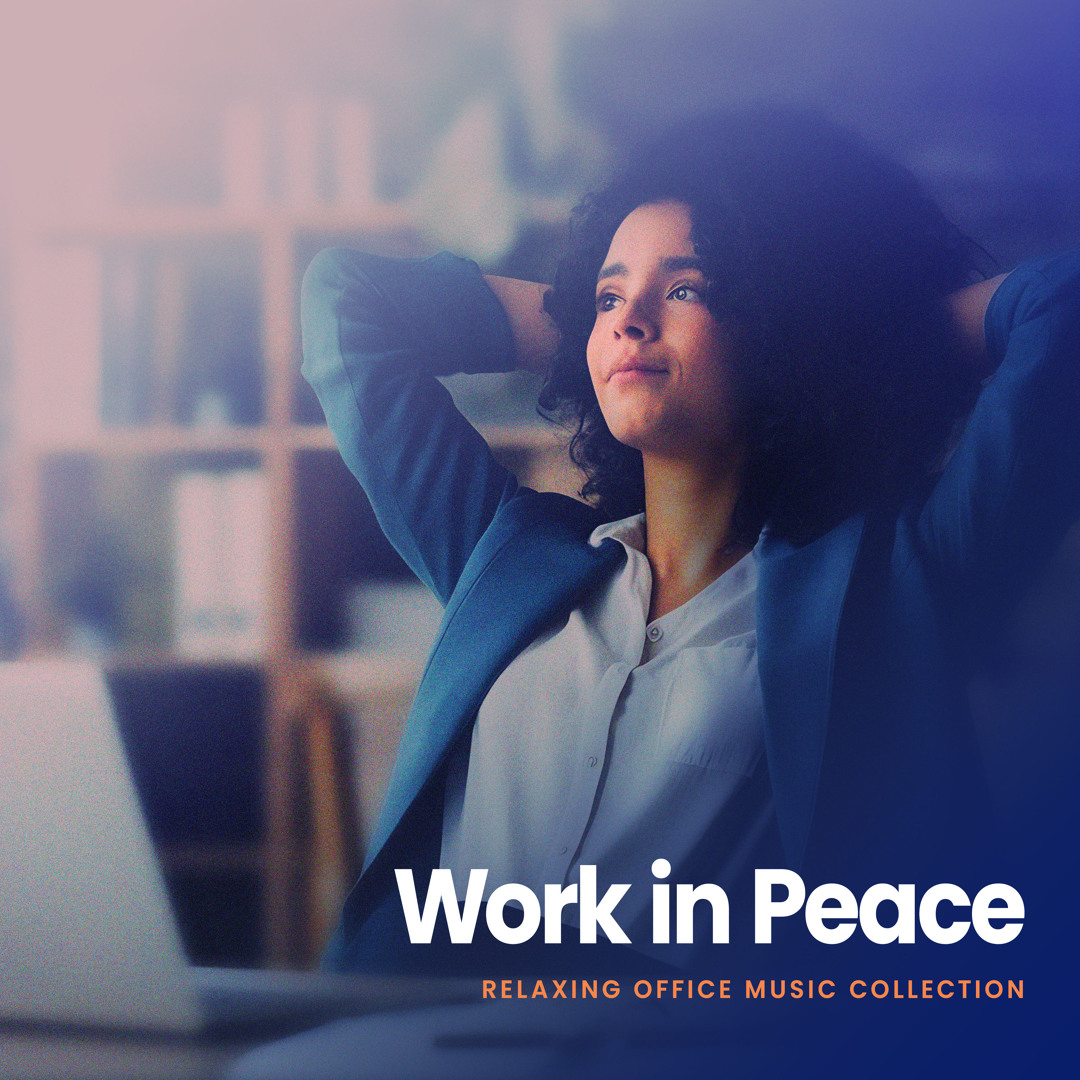 Stream Relaxing Office Music Collection | Listen to Work in Peace ...