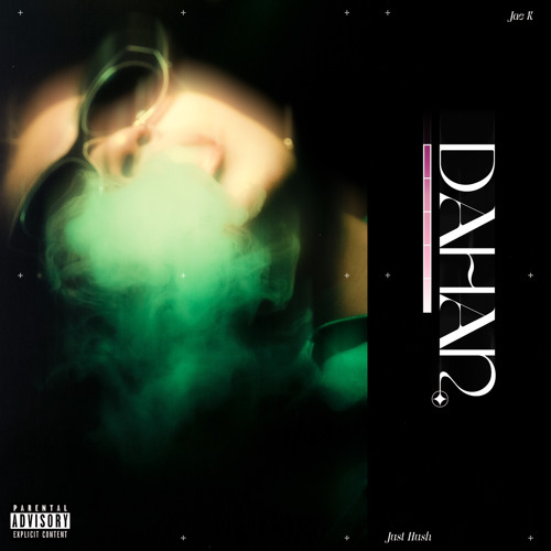 Stream Dahan ft. Just Hush by Jae K | Listen online for free on SoundCloud