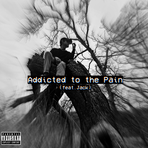 Stream Addicted to the Pain [Freestyle] (feat. Jack) | prod. Myz by ...