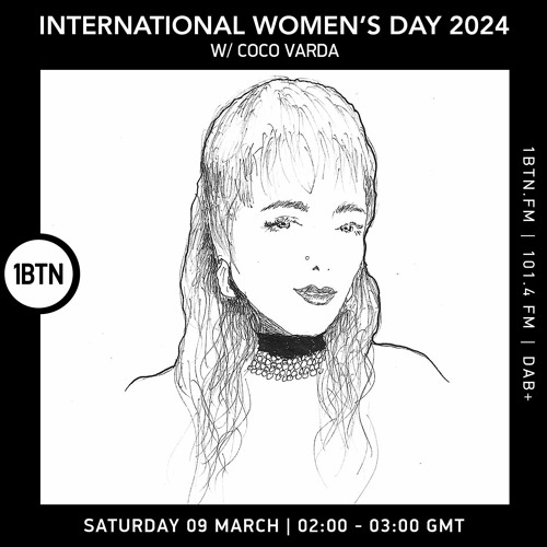 Stream International Women's Day 2024 w/ Coco Varda by 1BTN | Listen ...