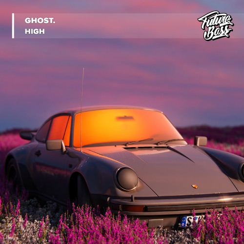 Stream ghost. - HIGH [Future Bass Release] by Future Bass Records ...