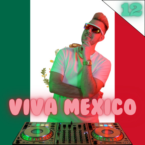 Stream Viva Mexico Mix 2022 | #12 | Celia Cruz, Mi Banda El Mexicano ...