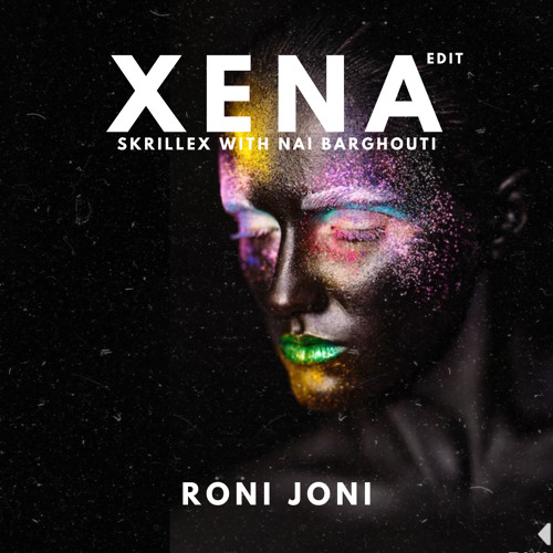 Stream RONI JONI - XENA (EDIT) by Roni Joni | Listen online for free on ...