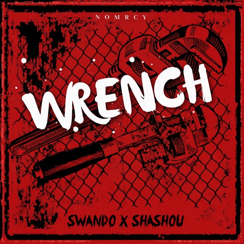Stream SWANDO & SHASHOU - WRENCH [2.4K FREE DOWNLOAD] by SWANDO ...