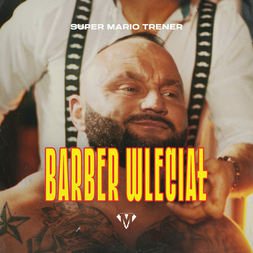 Stream BARBER WLECIAŁ by SUPER MARIO TRENER | Listen online for free on ...