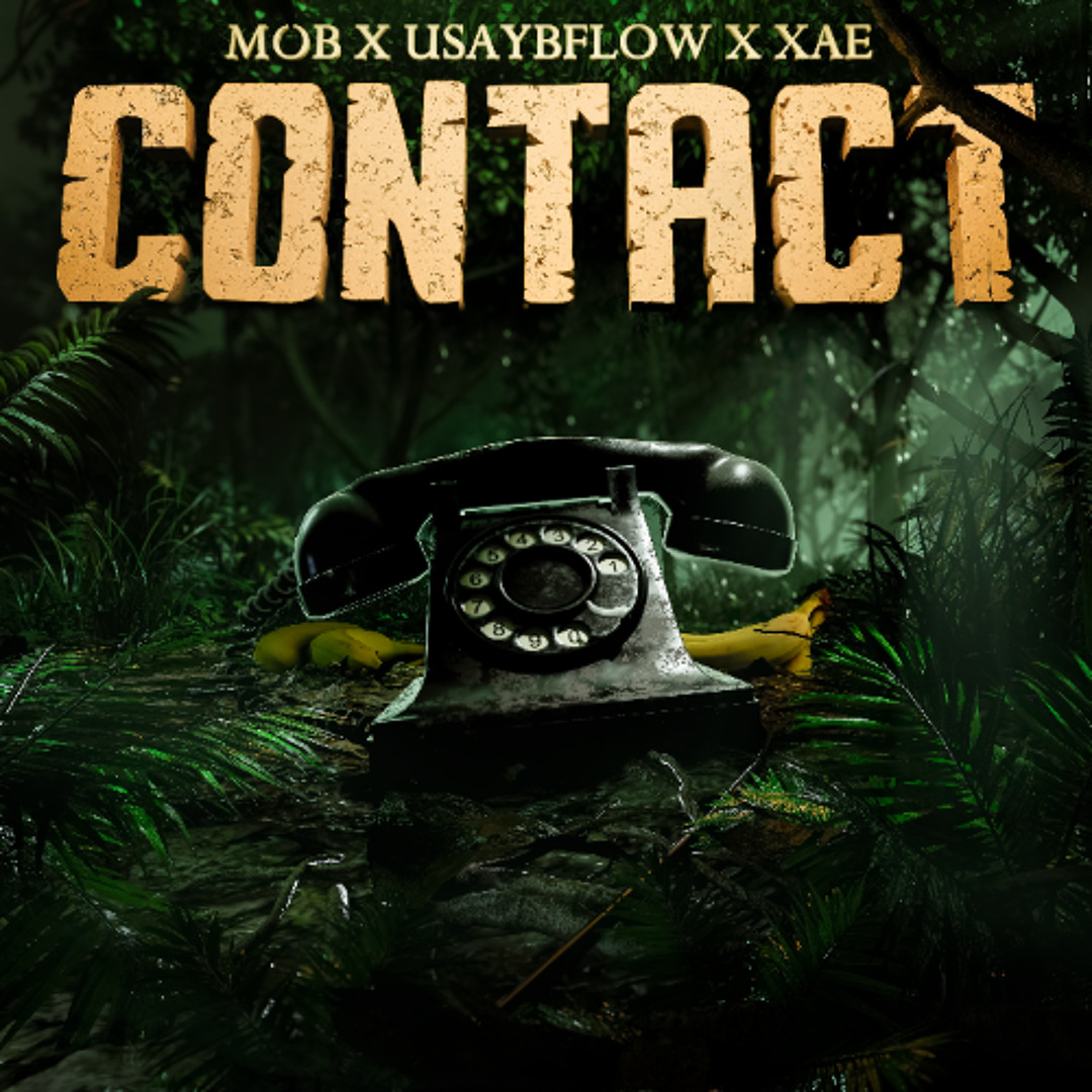 Stream MOB X USAYBFLOW X XAE - Contact by Usaybflow | Listen online for ...