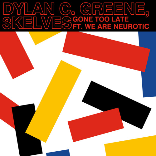 Stream Dylan C. Greene | Listen to Dylan C. Greene & 3kelves - Gone Too ...