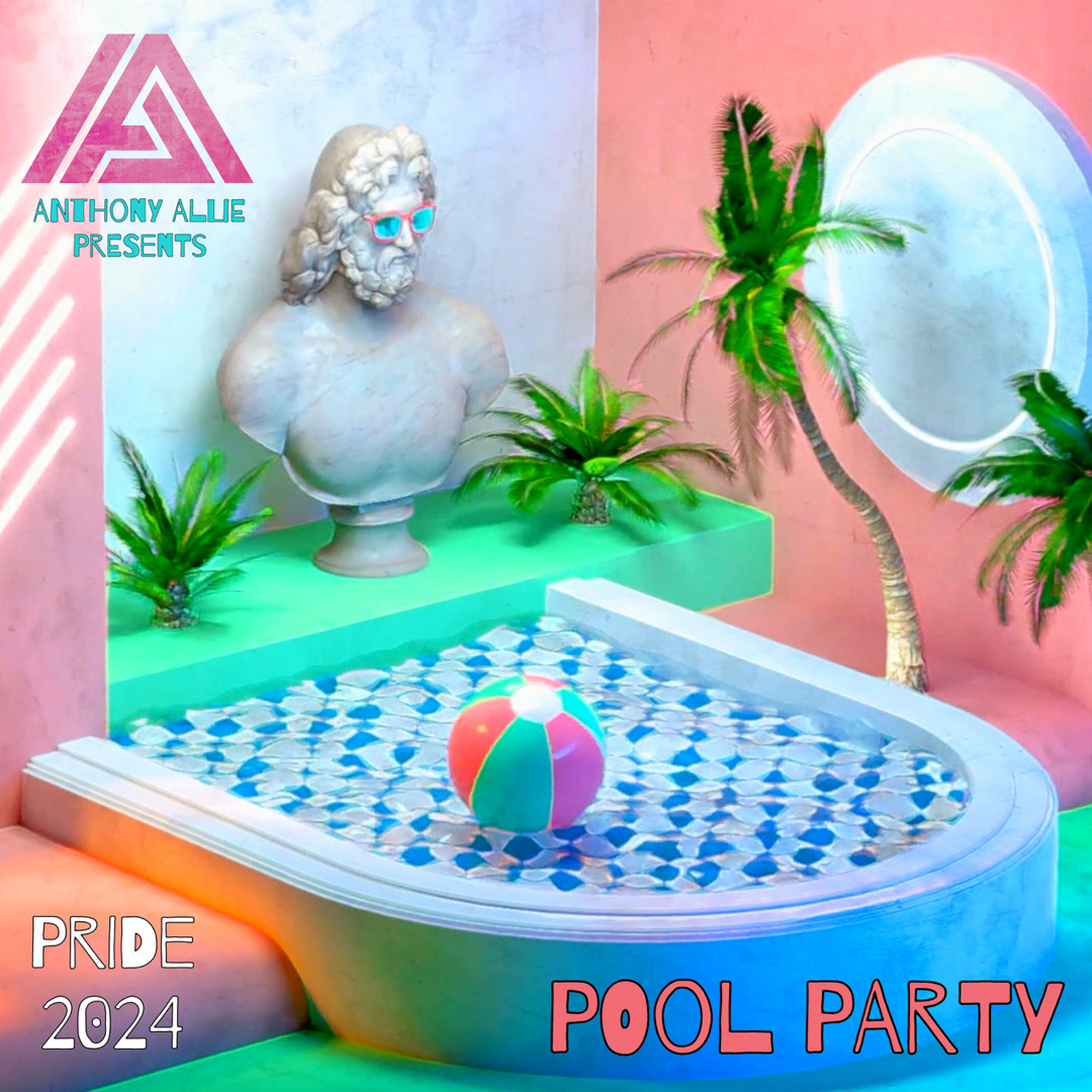 Stream Pride 2024: POOL PARTY (Daytime House) by Anthony Allie | Listen ...