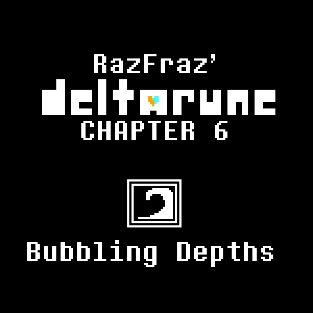 Stream Deltarune: UZUMAKI | Listen to Chapter 6: Bubbling Depths ...