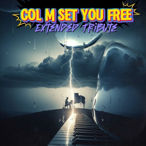 Stream CoL M - Set You Free (Extended Tribute mix) by Col M (N-FURNO ...